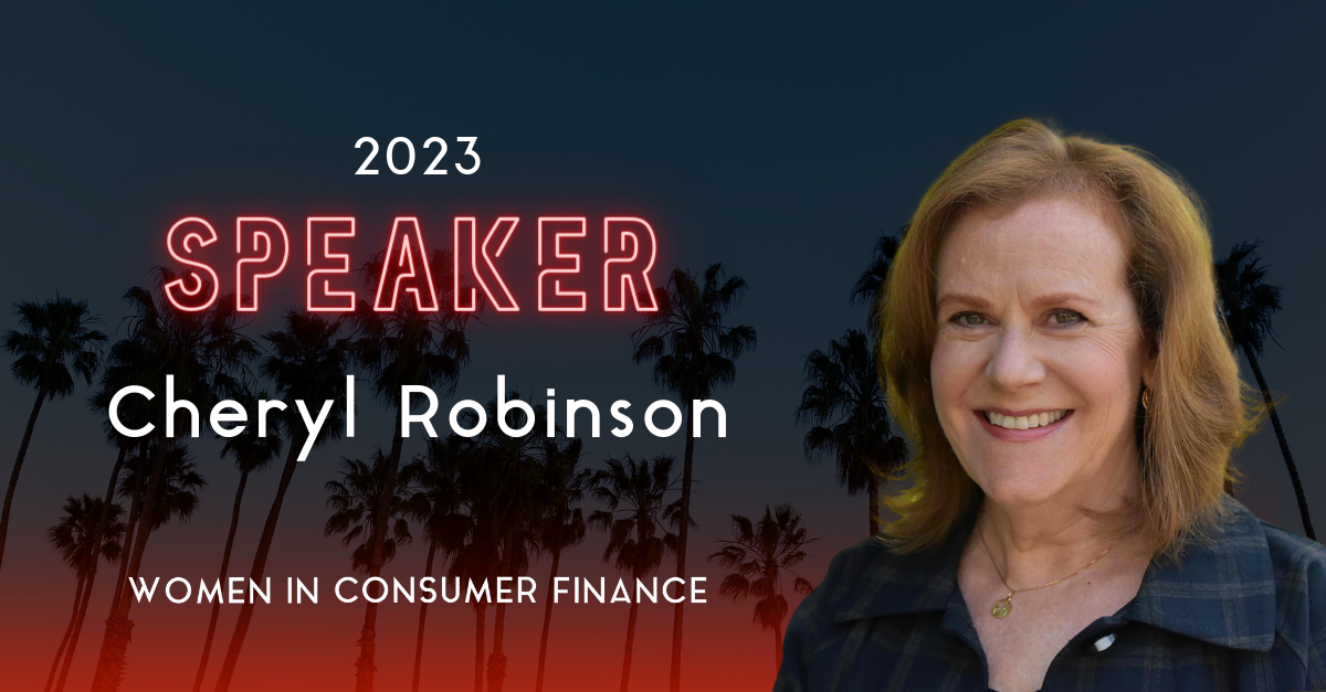 Cheryl Robinson - Speaker - Women in Consumer Finance 2023